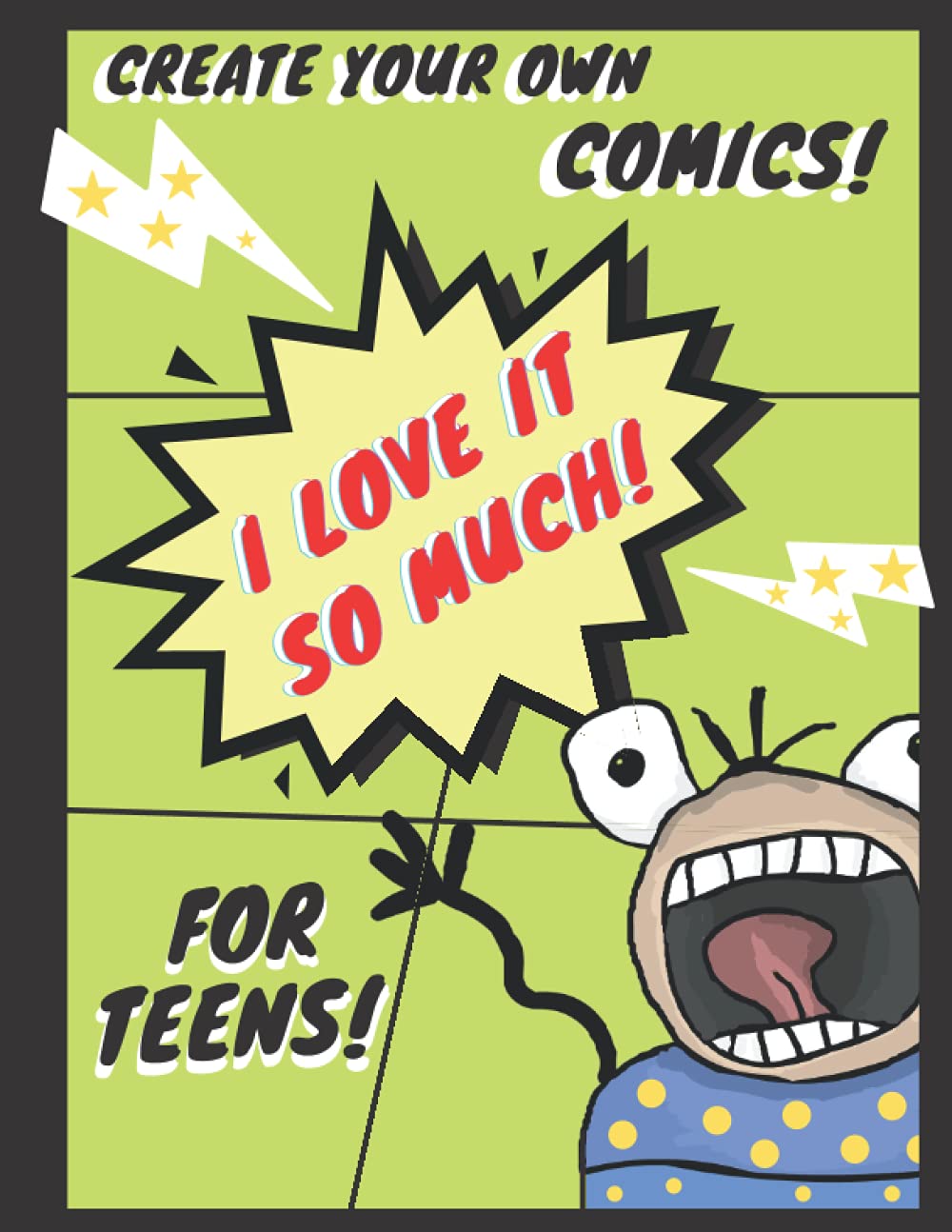 CREATE YOUR OWN COMICS FOR TEENS HUGE VARIETY 60 BLANK TEMPLATES By Ms Ruth Ann Nielsen 