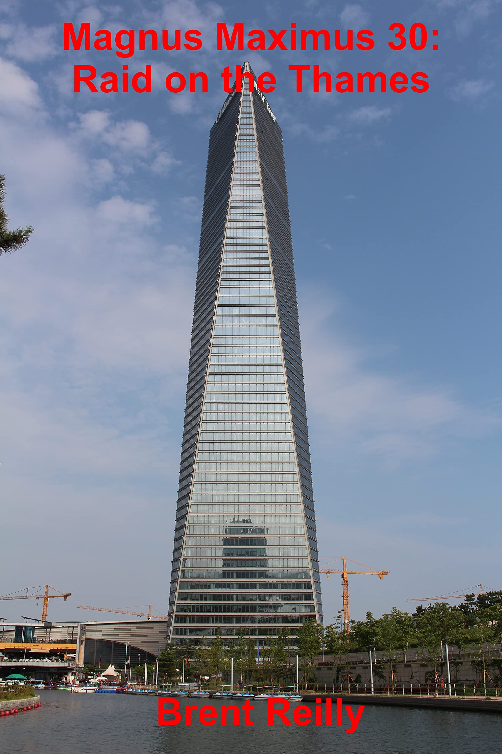 Magnus Maximus 30: The Last Romans by Brent Reilly | Goodreads