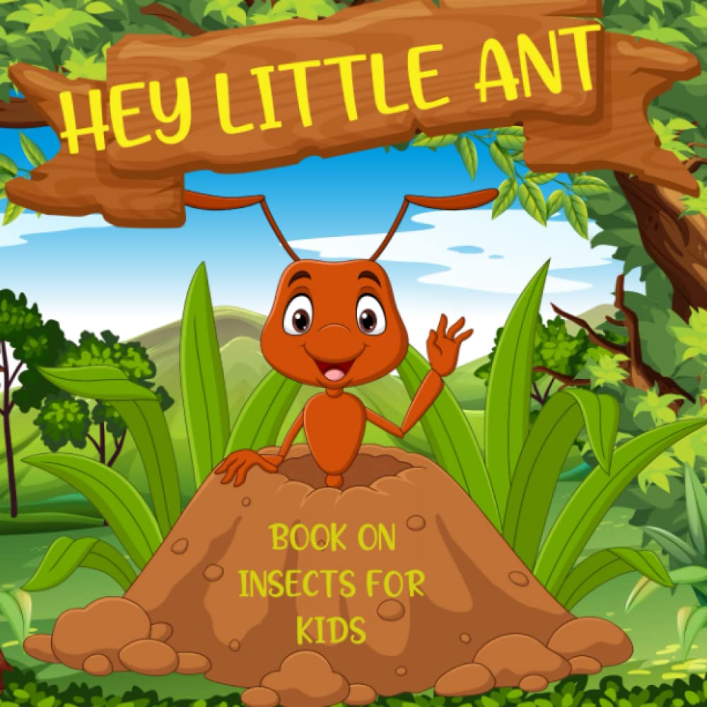 Hey Little Ant – Book On Insects For Kids: A Super Bug Interactive ...