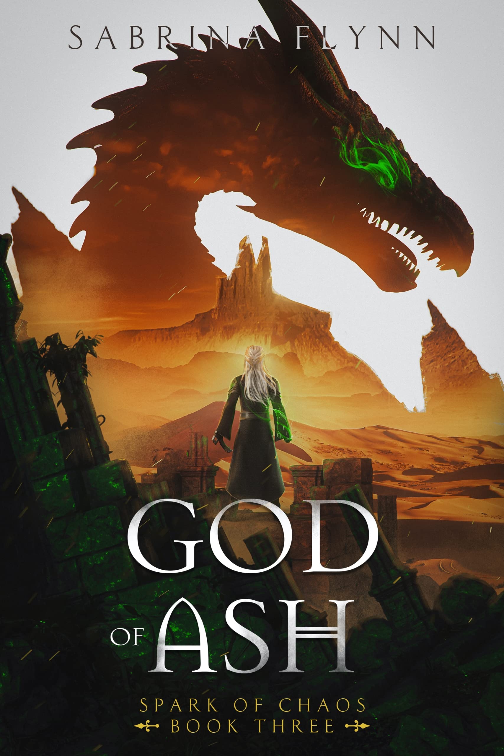 God of Ash (Spark of Chaos #3) by Sabrina Flynn | Goodreads