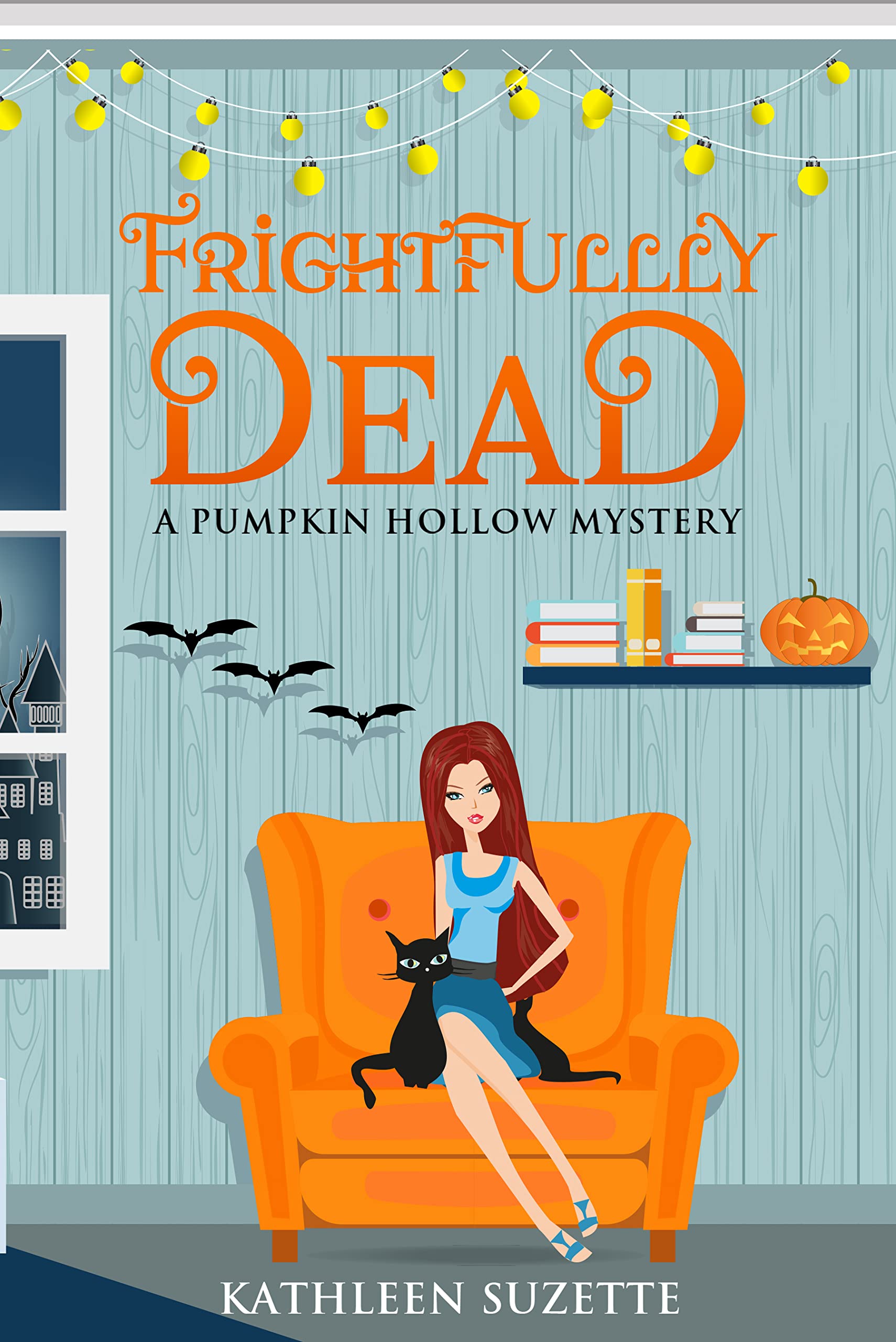 Frightfully Dead (Pumpkin Hollow Mystery, #23) by Kathleen Suzette ...