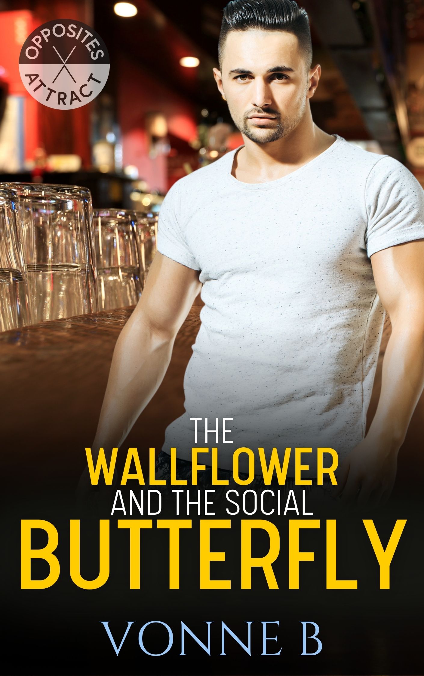 The Wallflower and the Social Butterfly by Vonne B. | Goodreads