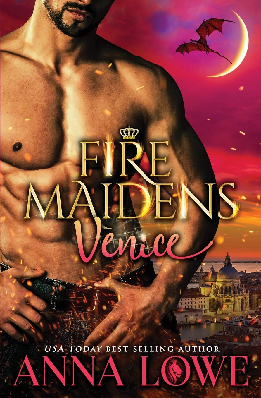 Fire Maidens: Venice (Billionaires & Bodyguards) by Anna Lowe | Goodreads
