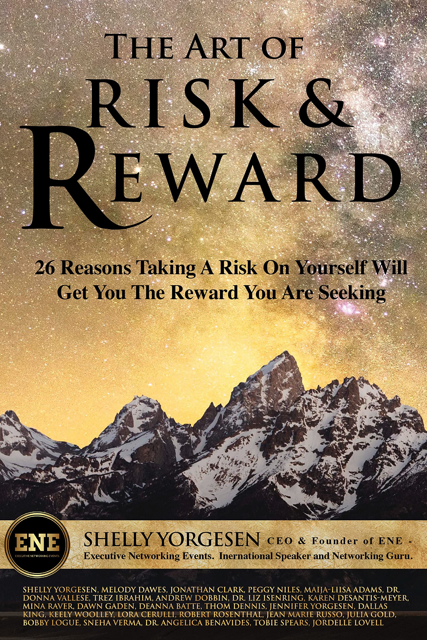 The Art of Risk & Reward: 26 Reasons Taking A Risk On Yourself Will Get ...