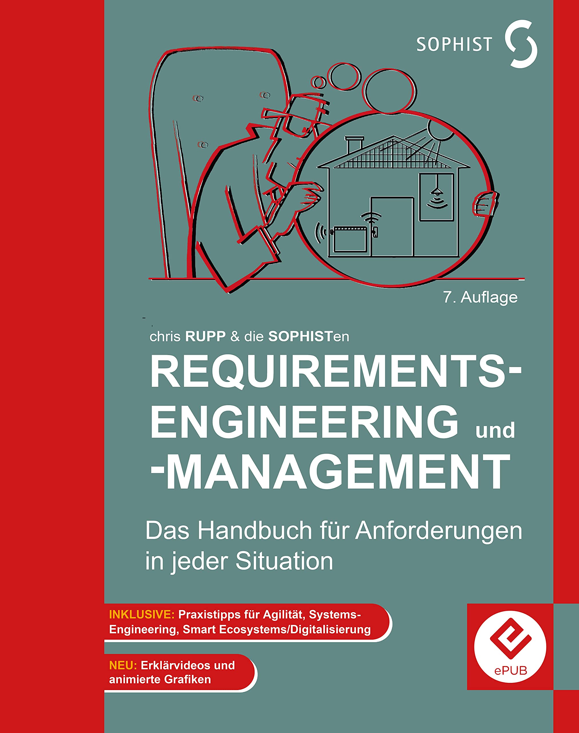 Requirements-Engineering und -Management - 7. Auflage: Das Handbuch für ...