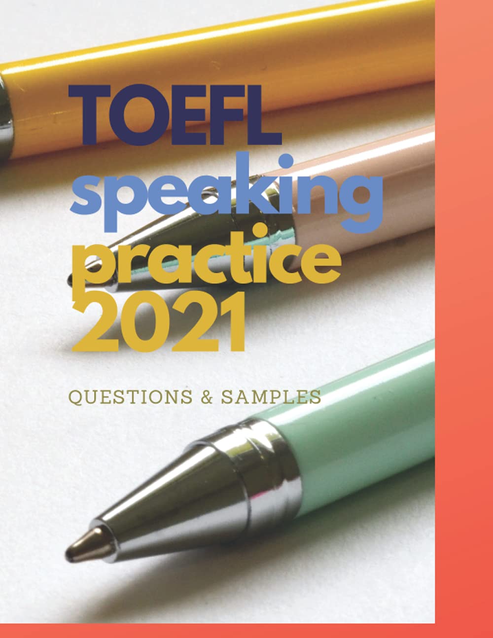 TOEFL speaking practice 2021: questions & samples , TOEFL study guide ...