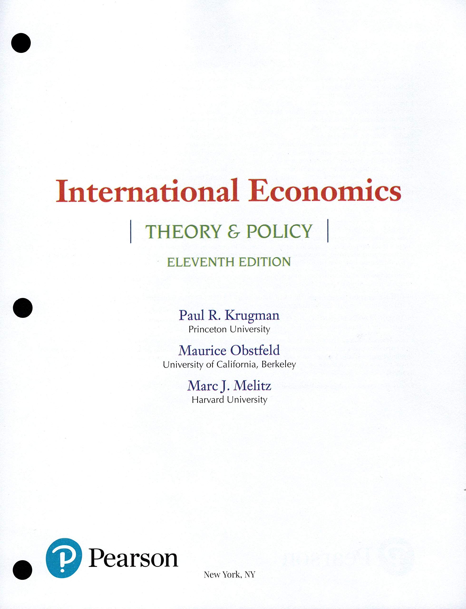 International Economics: Theory and Policy (11th Edition) Standlone looseleaf Version by Paul R ...