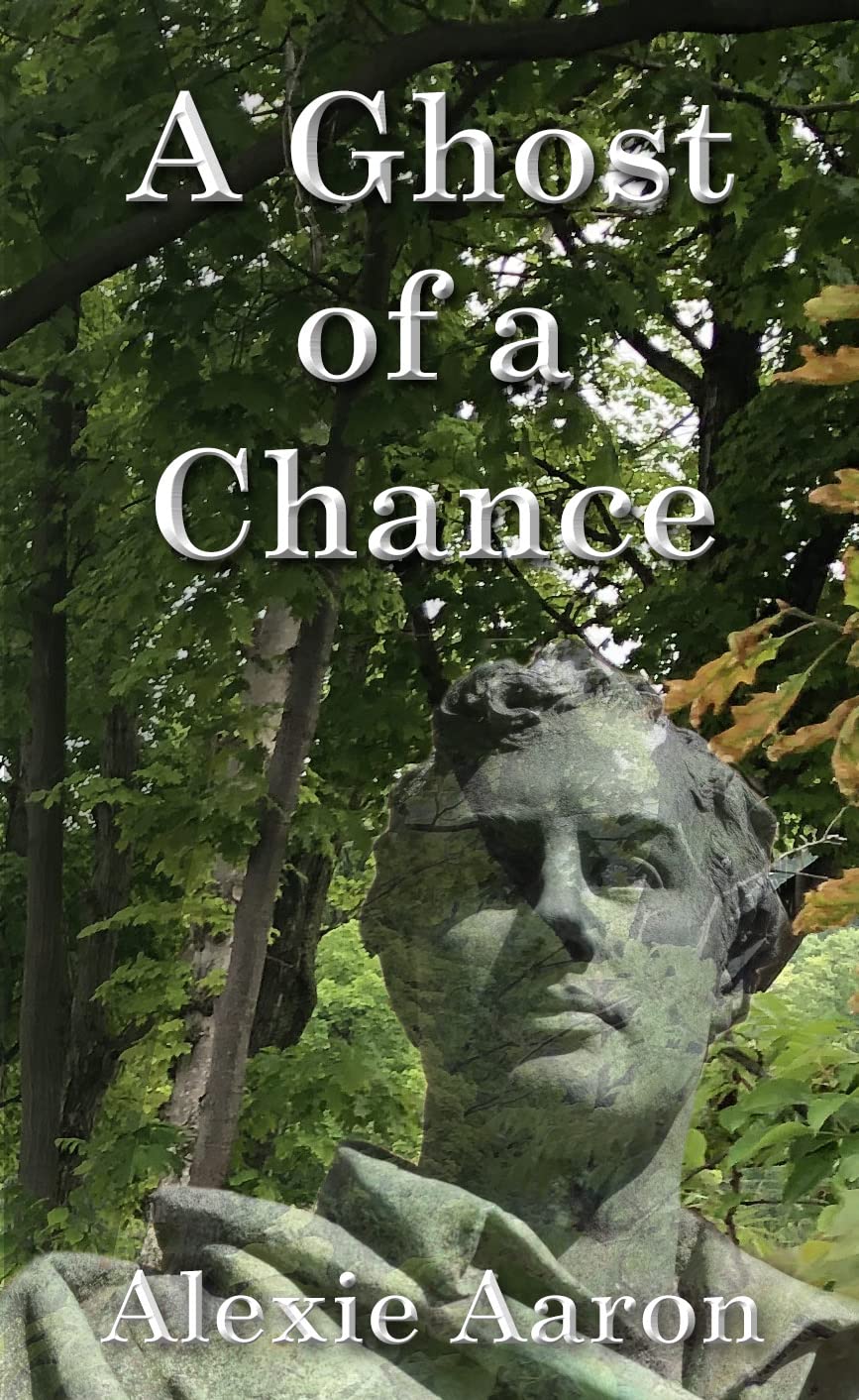 A Ghost of a Chance (Haunted #37) by Alexie Aaron | Goodreads