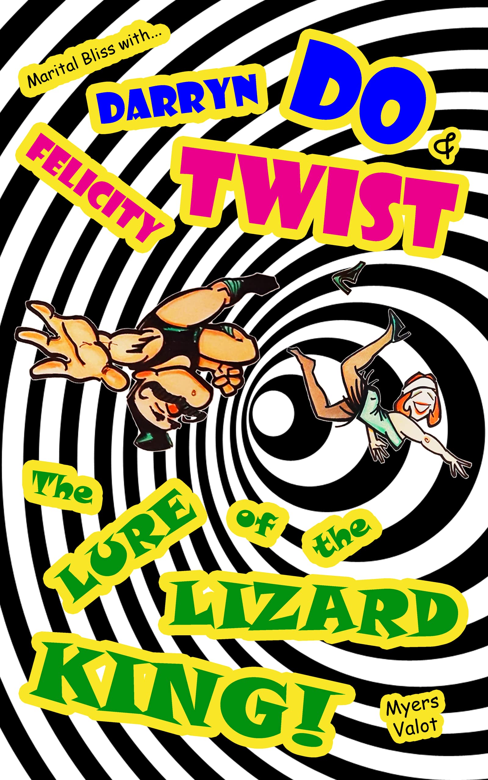 Marital Bliss with Darryn Do and Felicity Twist: The Lure of the Lizard ...