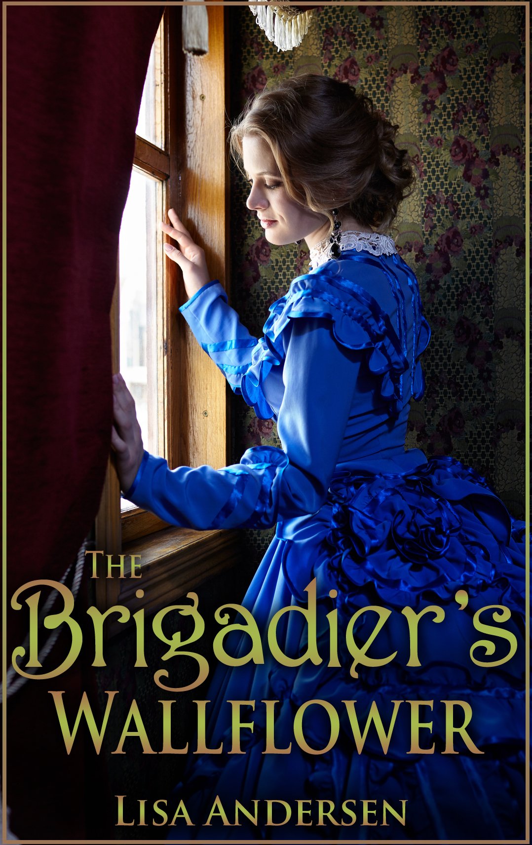 The Brigadier’s Wallflower : Victorian Regency Duke Aristocracy ...
