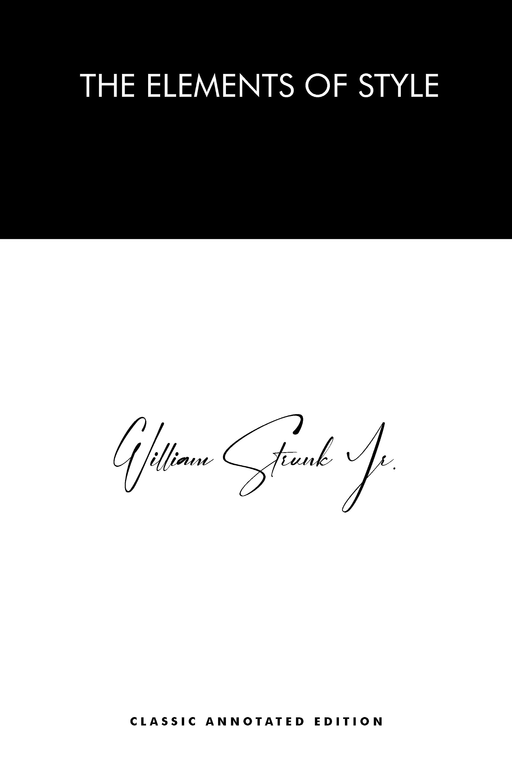 The Elements of Style Annotated by William Strunk Jr. | Goodreads