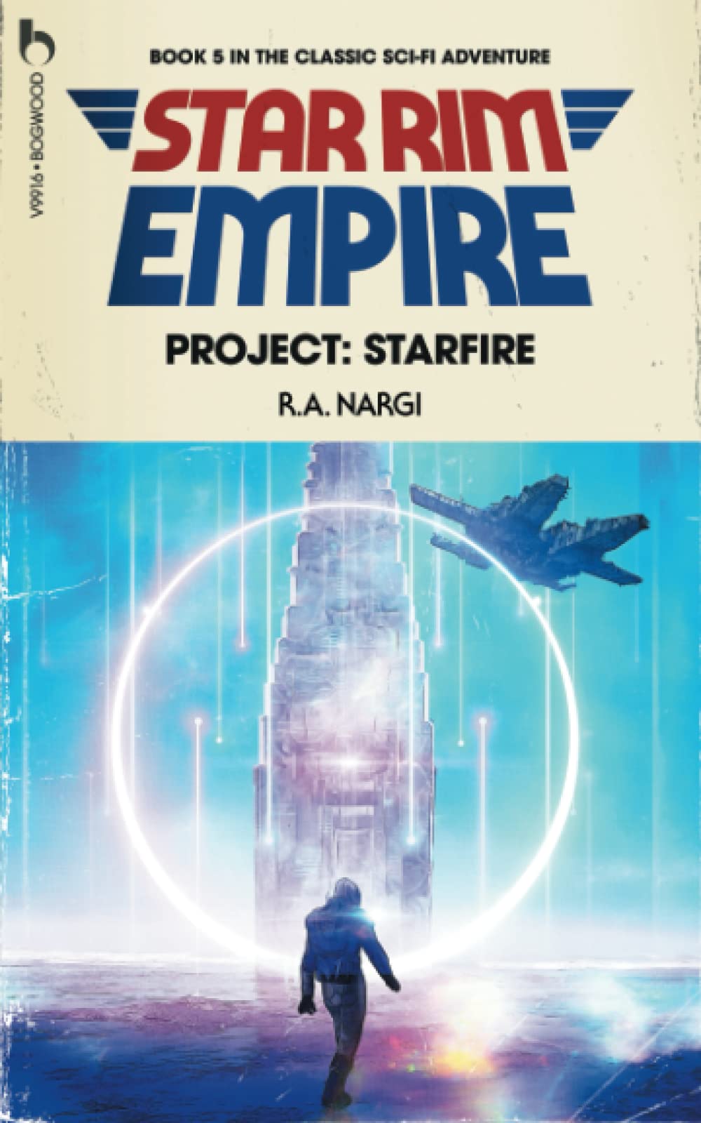 Project: Starfire (The Star Rim Empire Adventures) by R.A. Nargi | Goodreads