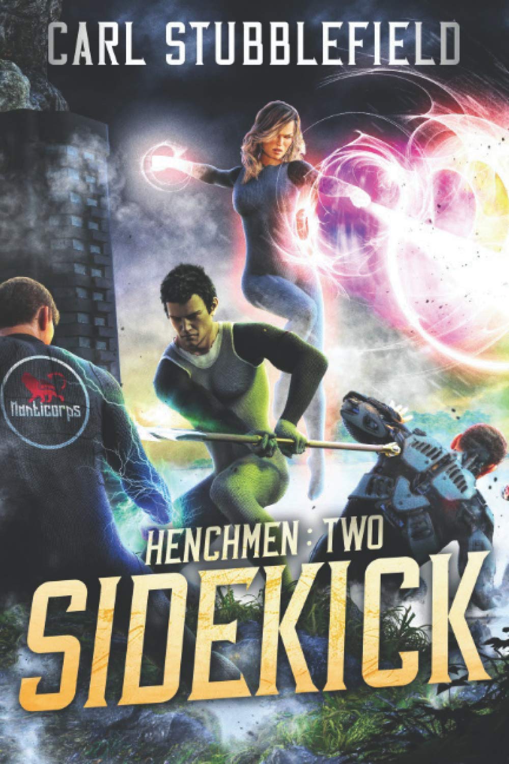 Sidekick: A Superhero LitRPG Adventure by Carl Stubblefield | Goodreads