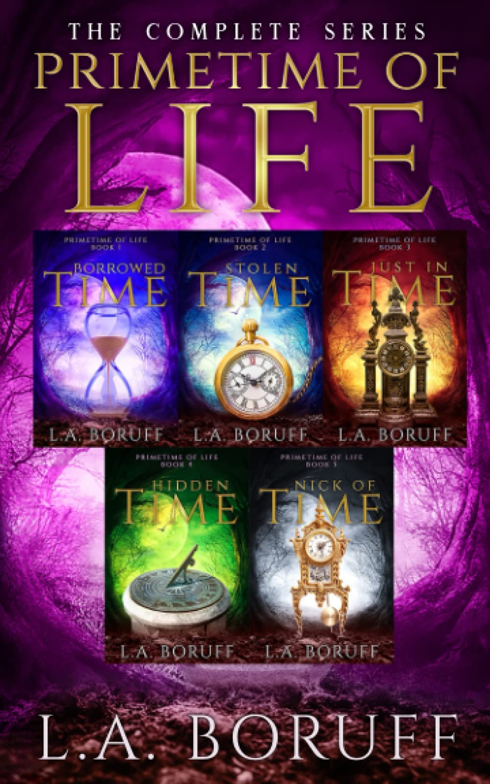Primetime of Life: The Complete Series by L.A. Boruff | Goodreads