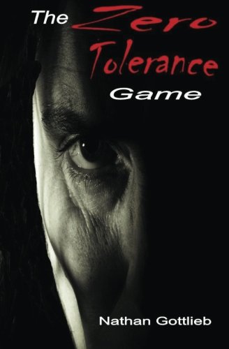 The Zero Tolerance Game: A Frank Boff Mystery by Nathan Gottlieb ...
