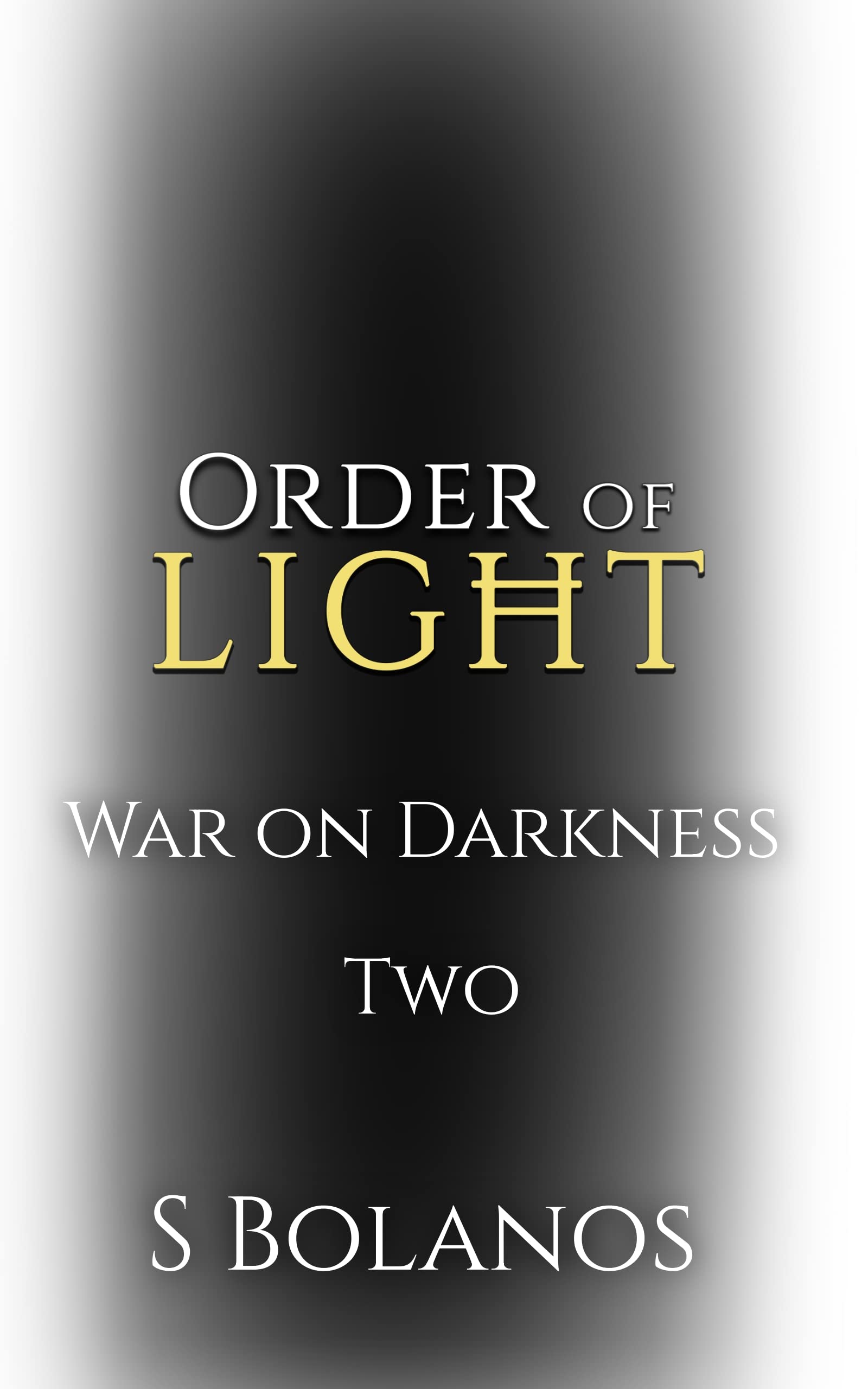 Order of Light by S Bolanos | Goodreads