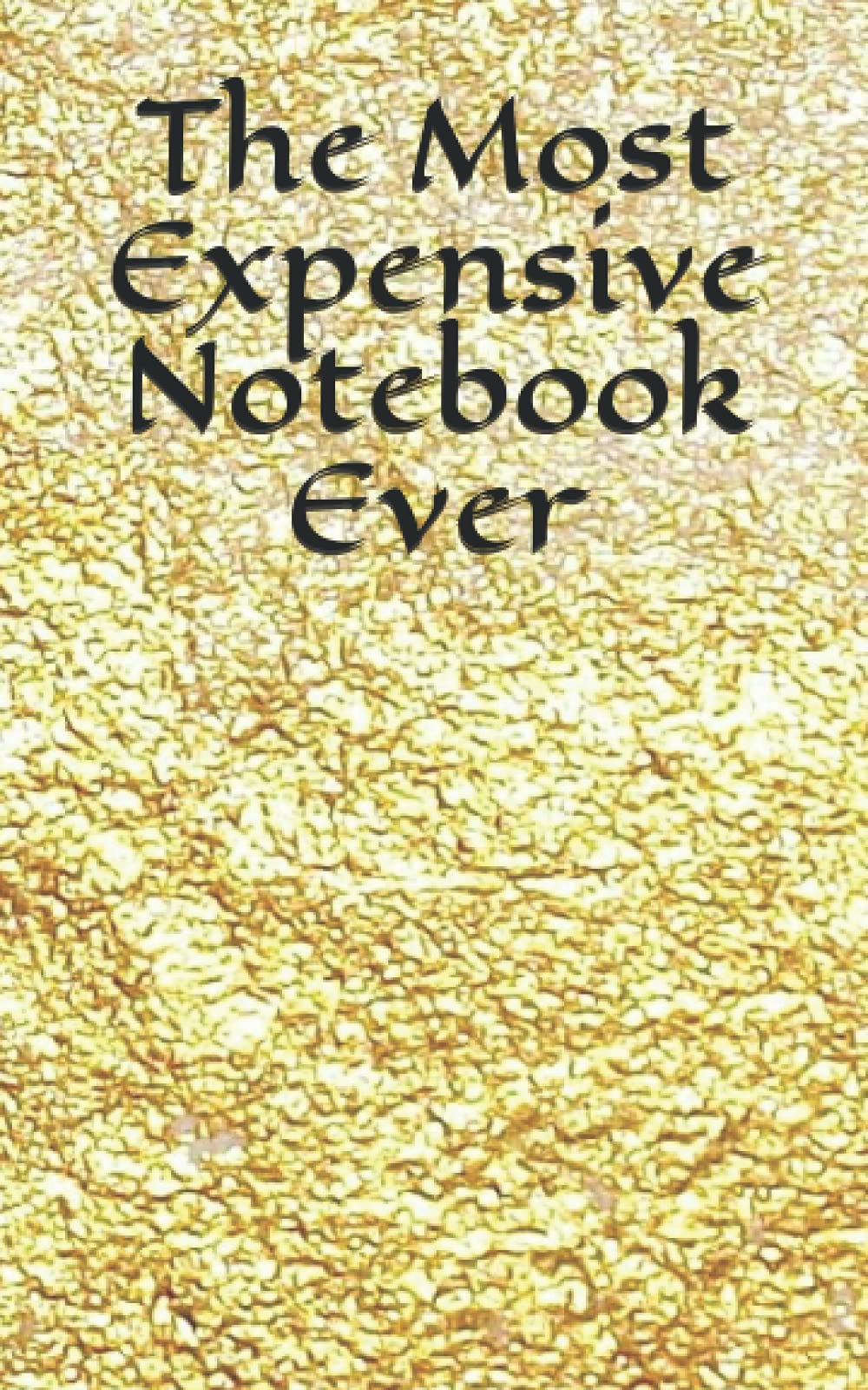The Most Expensive Notebook Ever by Caleb Ortega | Goodreads