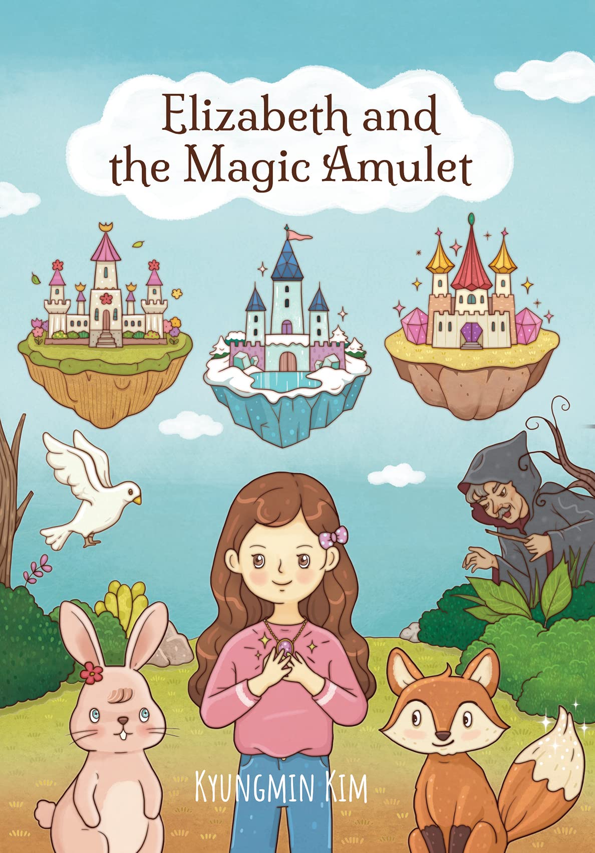 Elizabeth and the Magic Amulet by Kyungmin Kim | Goodreads