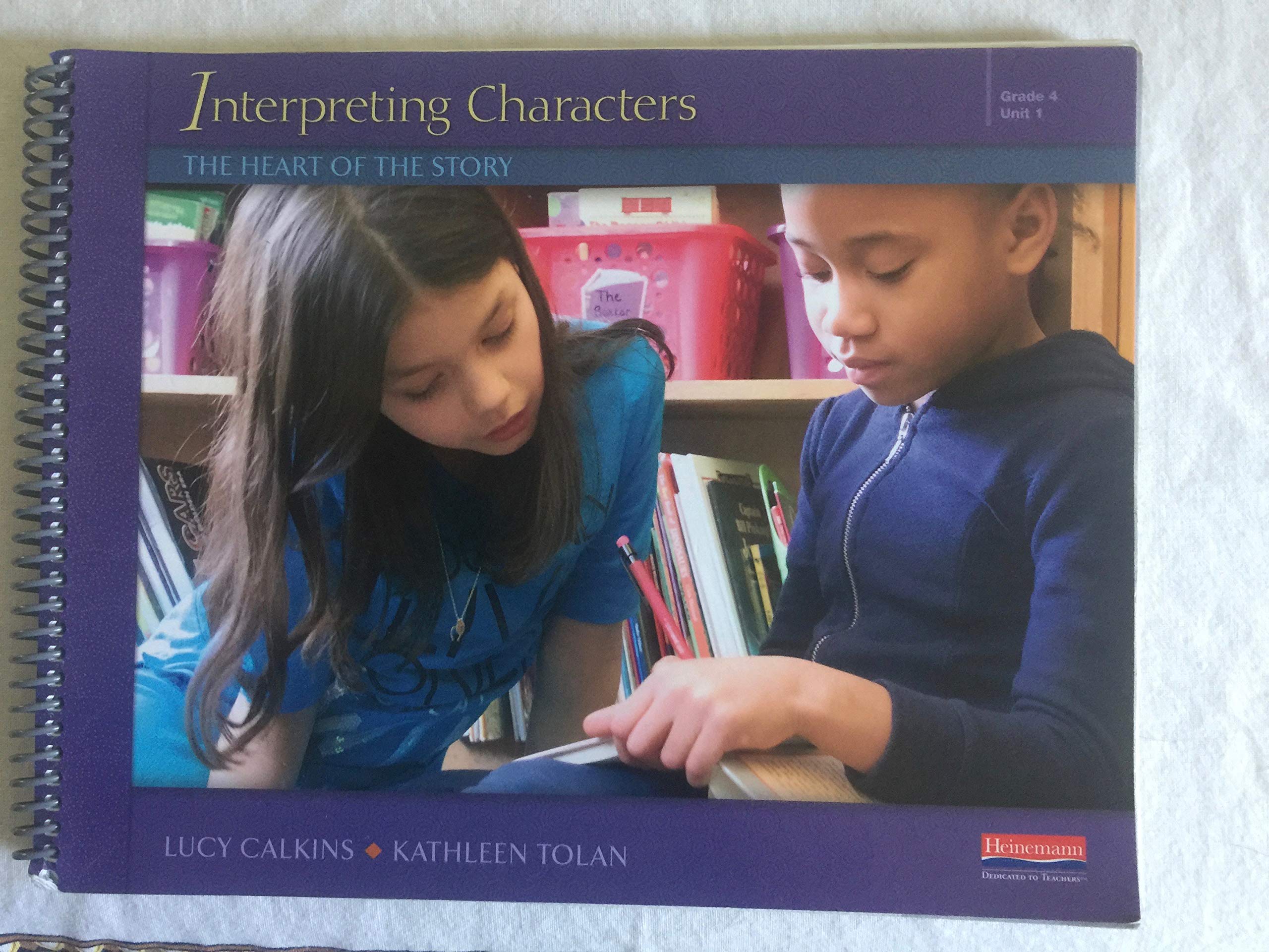 Interpreting Characters: The Heart of the Story by CALKINS | Goodreads