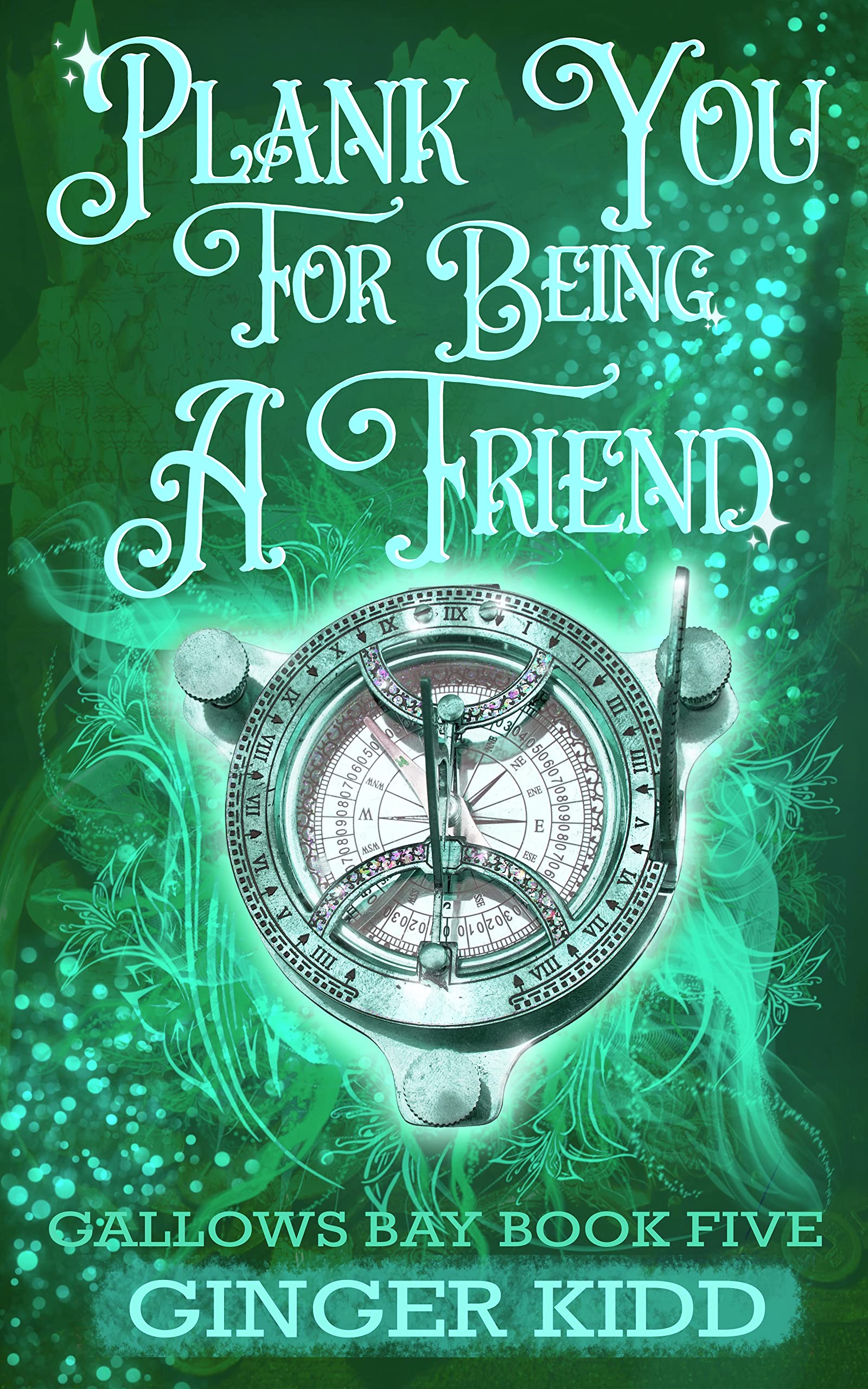 Plank You for Being a Friend (Gallows Bay #5) by Ginger Kidd | Goodreads