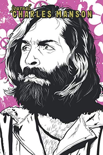Charles Manson Journal: Comic Book Style Serial Killer Journal and ...