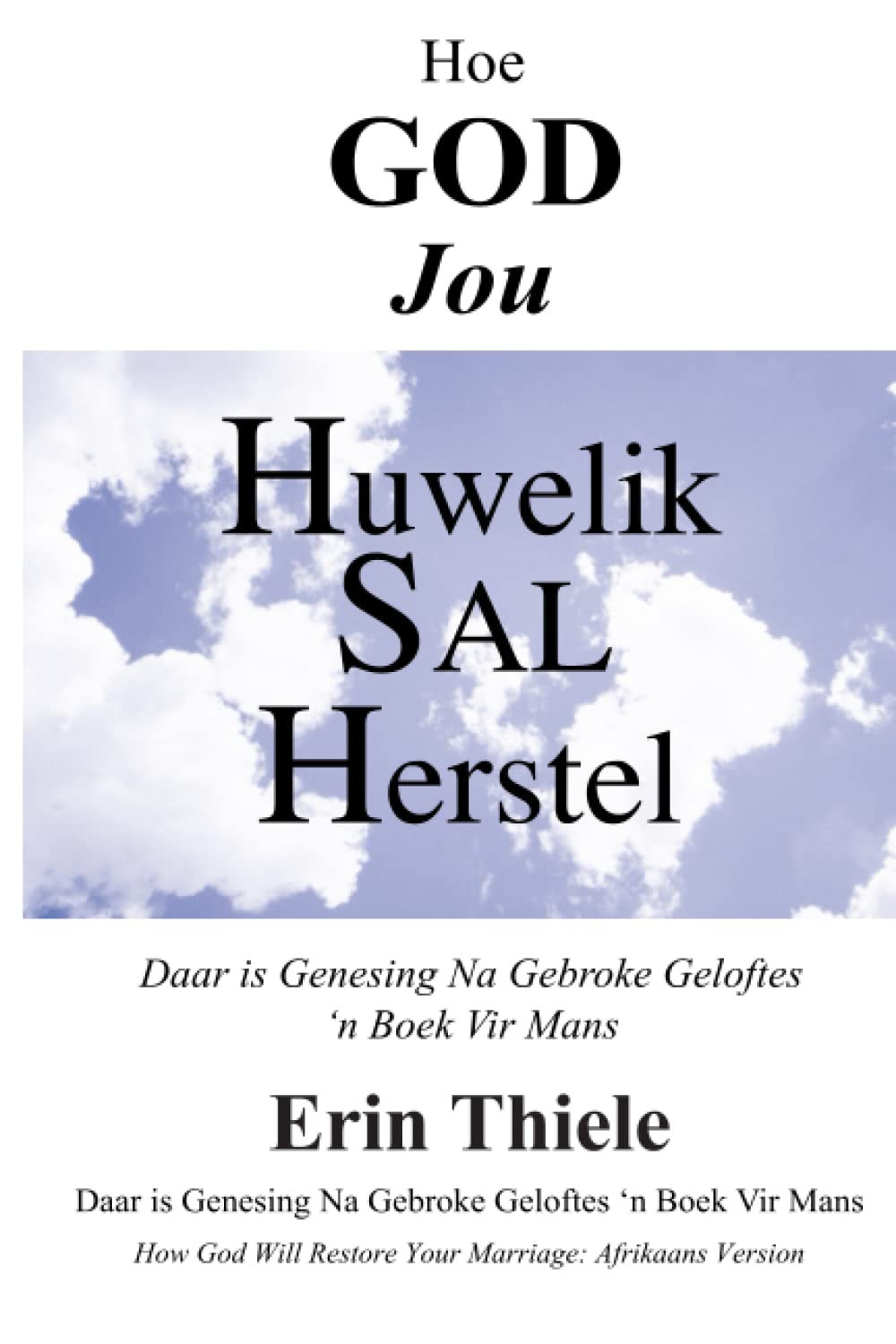 Hoe GOD Jou Huwelik Sal Herstel: Daar is Genesing Na Gebroke Geloftes ...