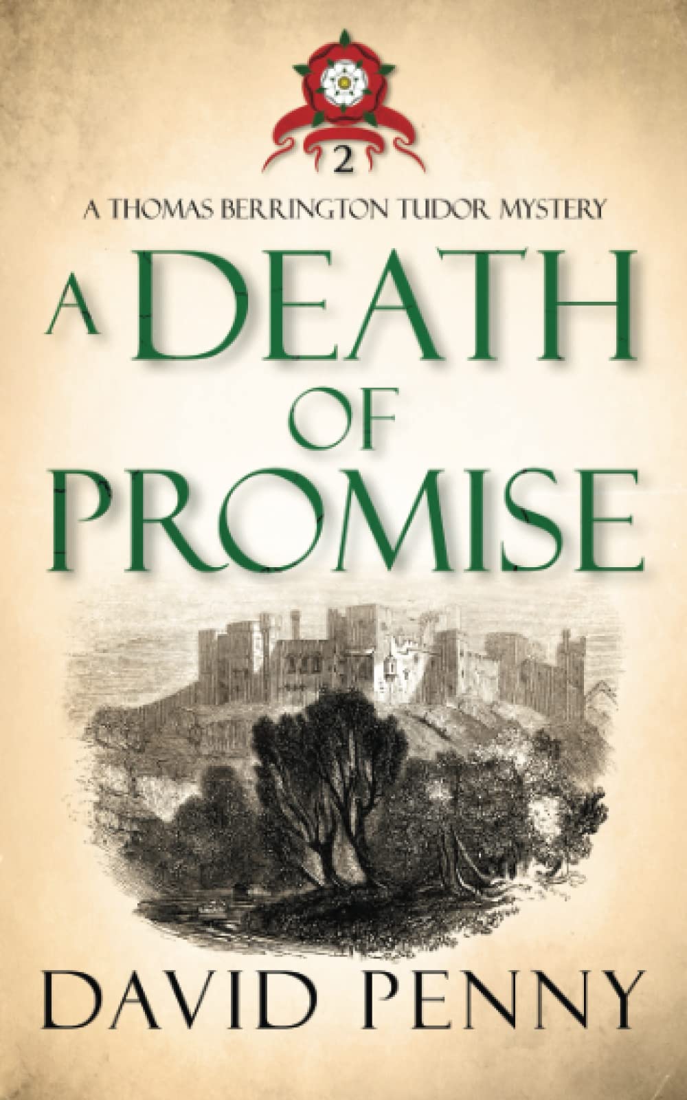 A Death of Promise (Thomas Berrington Tudor Mystery) by David Penny ...