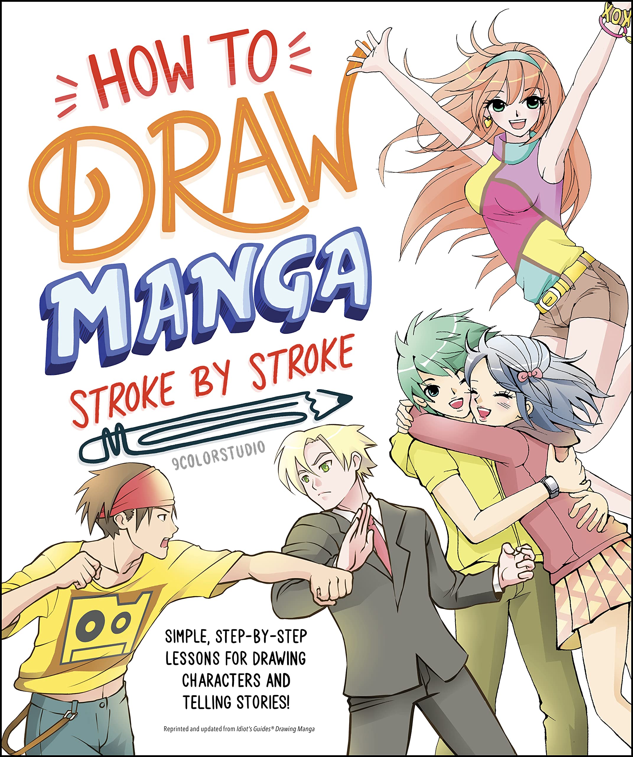 How to Draw Manga Stroke by Stroke by 9colorstudio | Goodreads