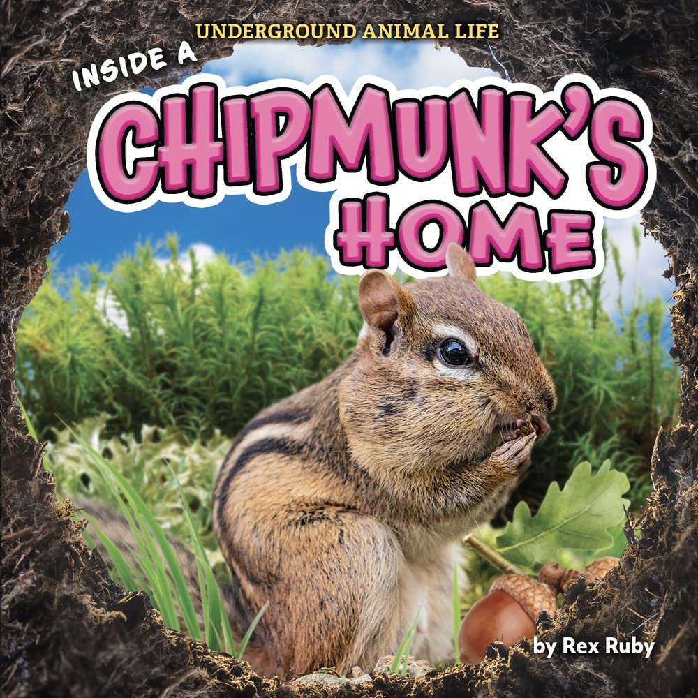 Inside a Chipmunk’s Home - Engaging Non-Fiction Reading for Grade 2, Developmental Learning for ...