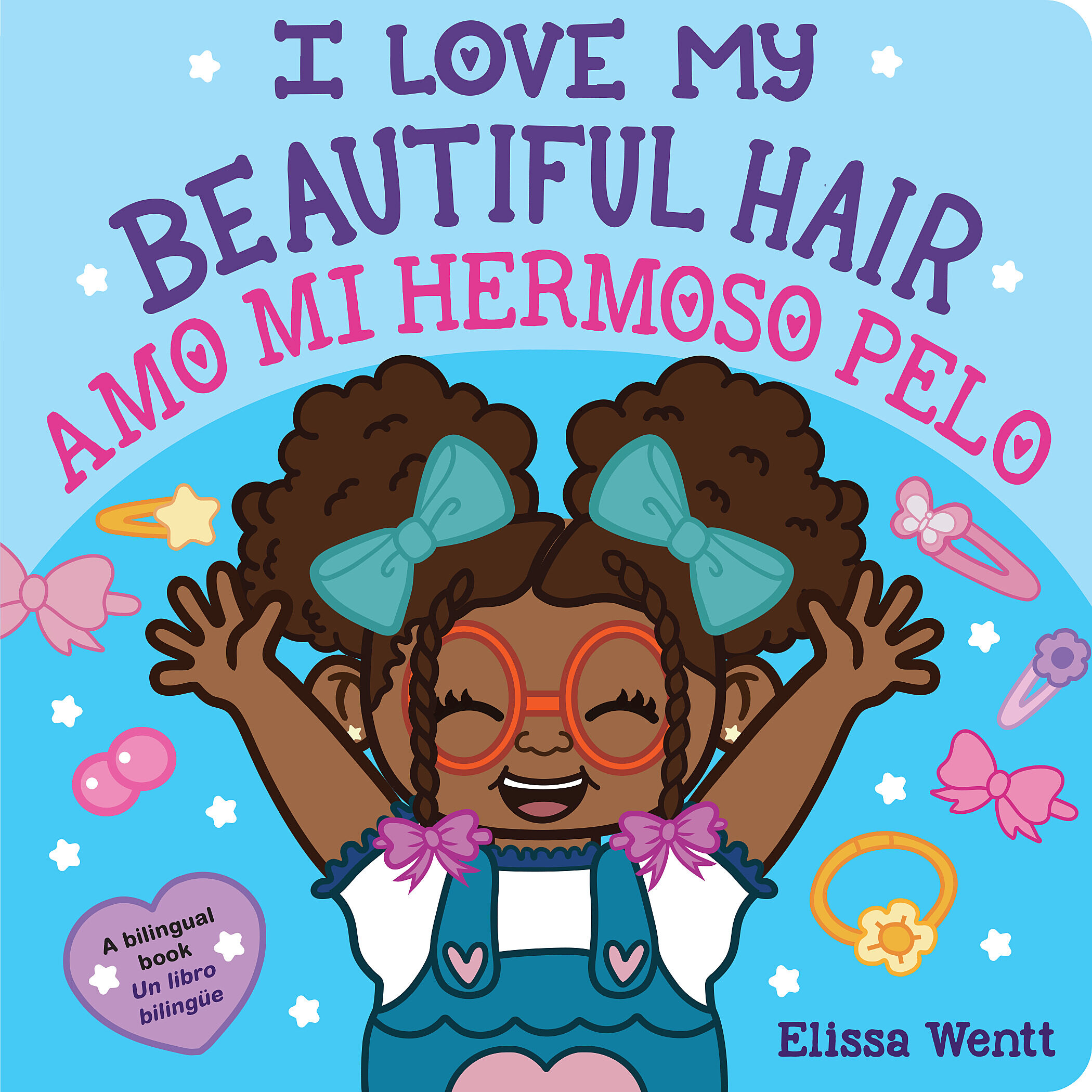 I Love My Beautiful Hair / Amo mi hermoso pelo (Scholastic Bilingual ...