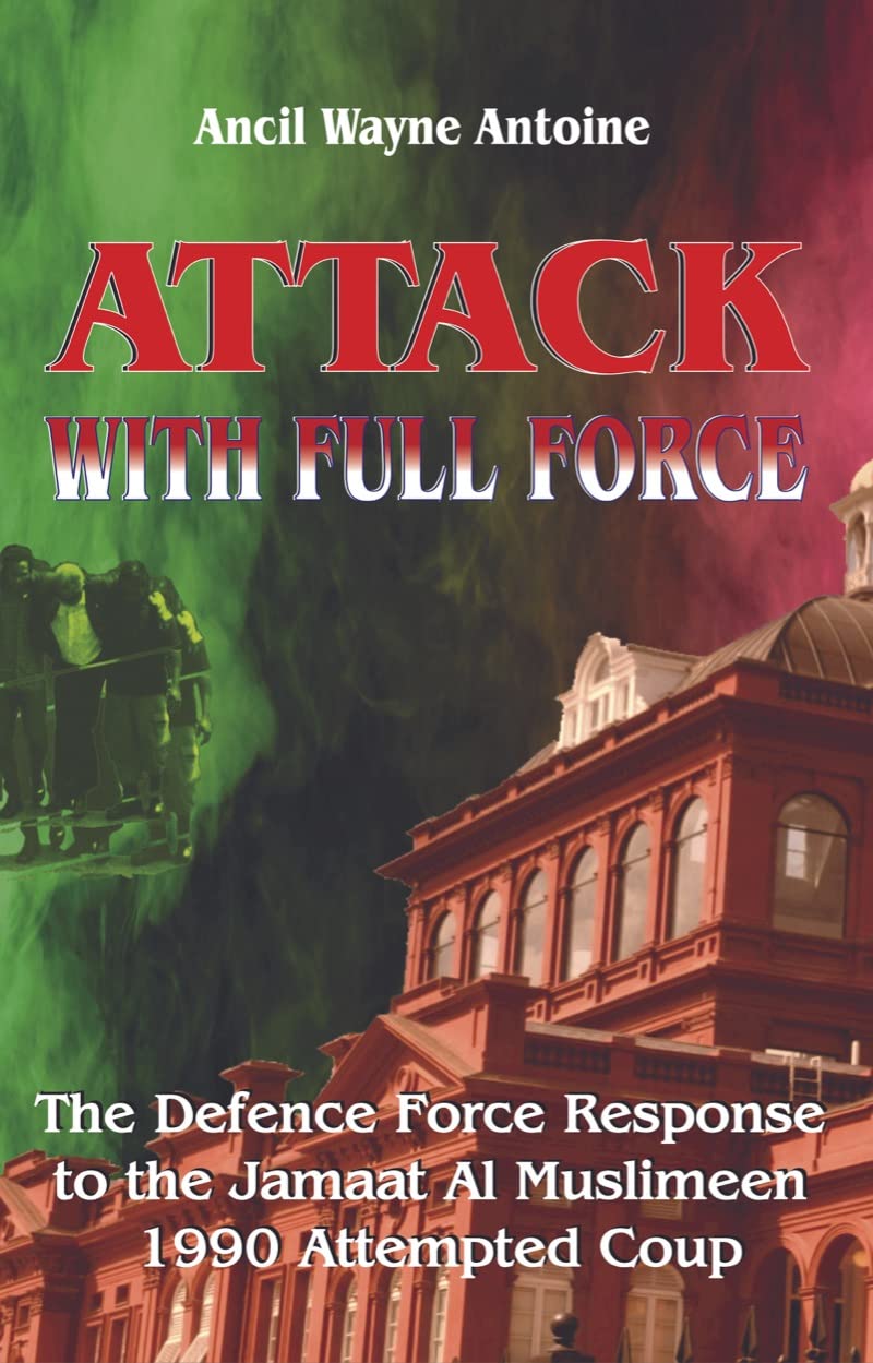 Attack with Full Force: The Defence Force Response to the Jamaat Al ...