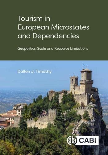 Tourism in European Microstates and Dependencies: Geopolitics, Scale ...