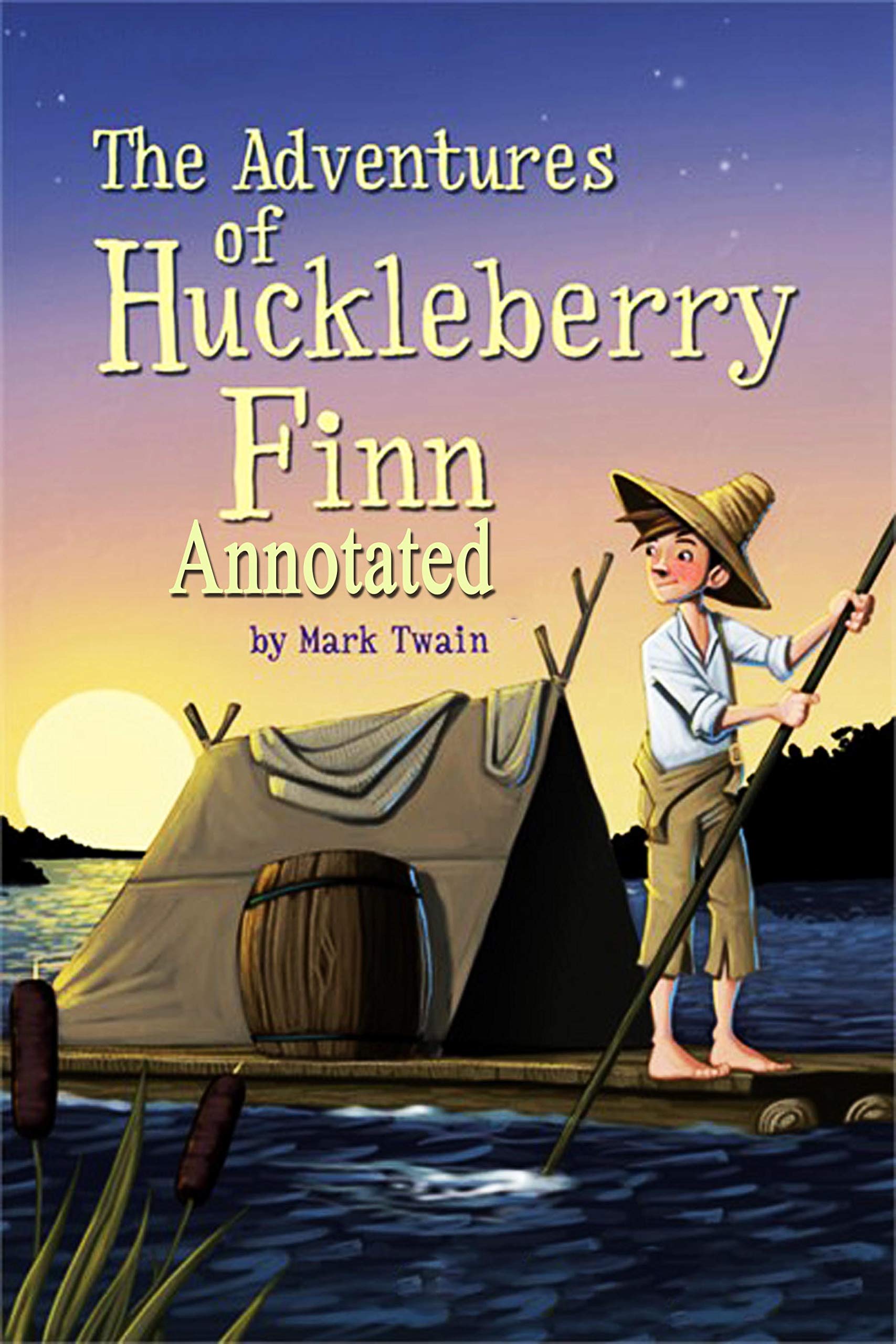 Adventures of Huckleberry Finn: Mark Twain (Classics, Literature ...