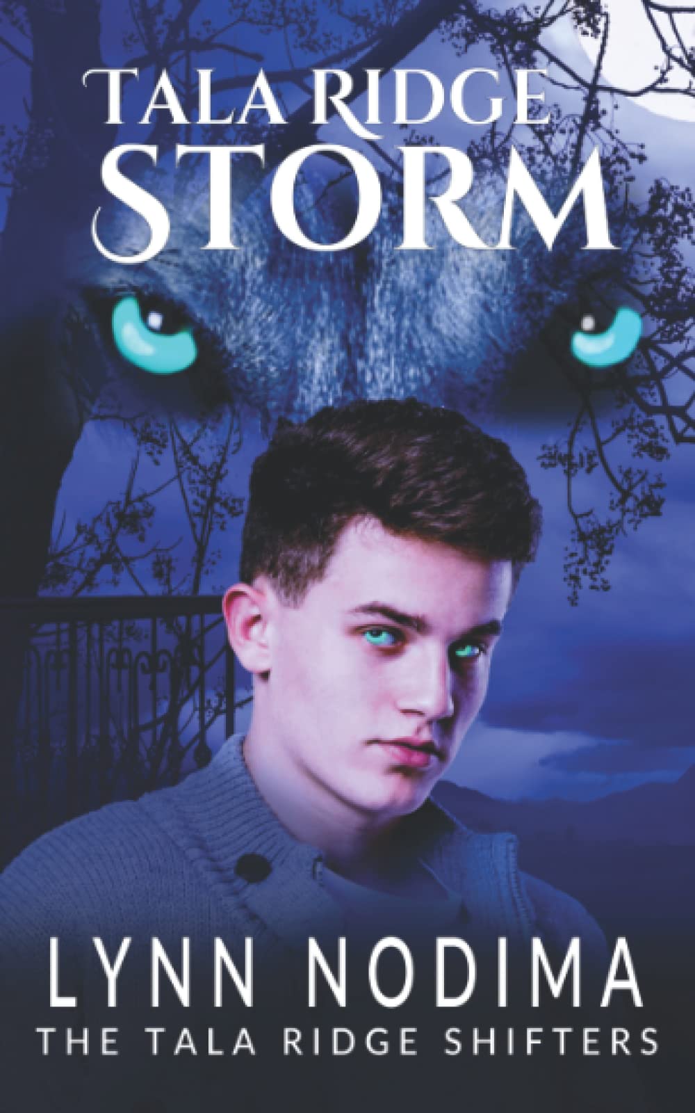 Tala Ridge Storm: A Paranormal Young Adult Shifter Novel by Lynn Nodima ...