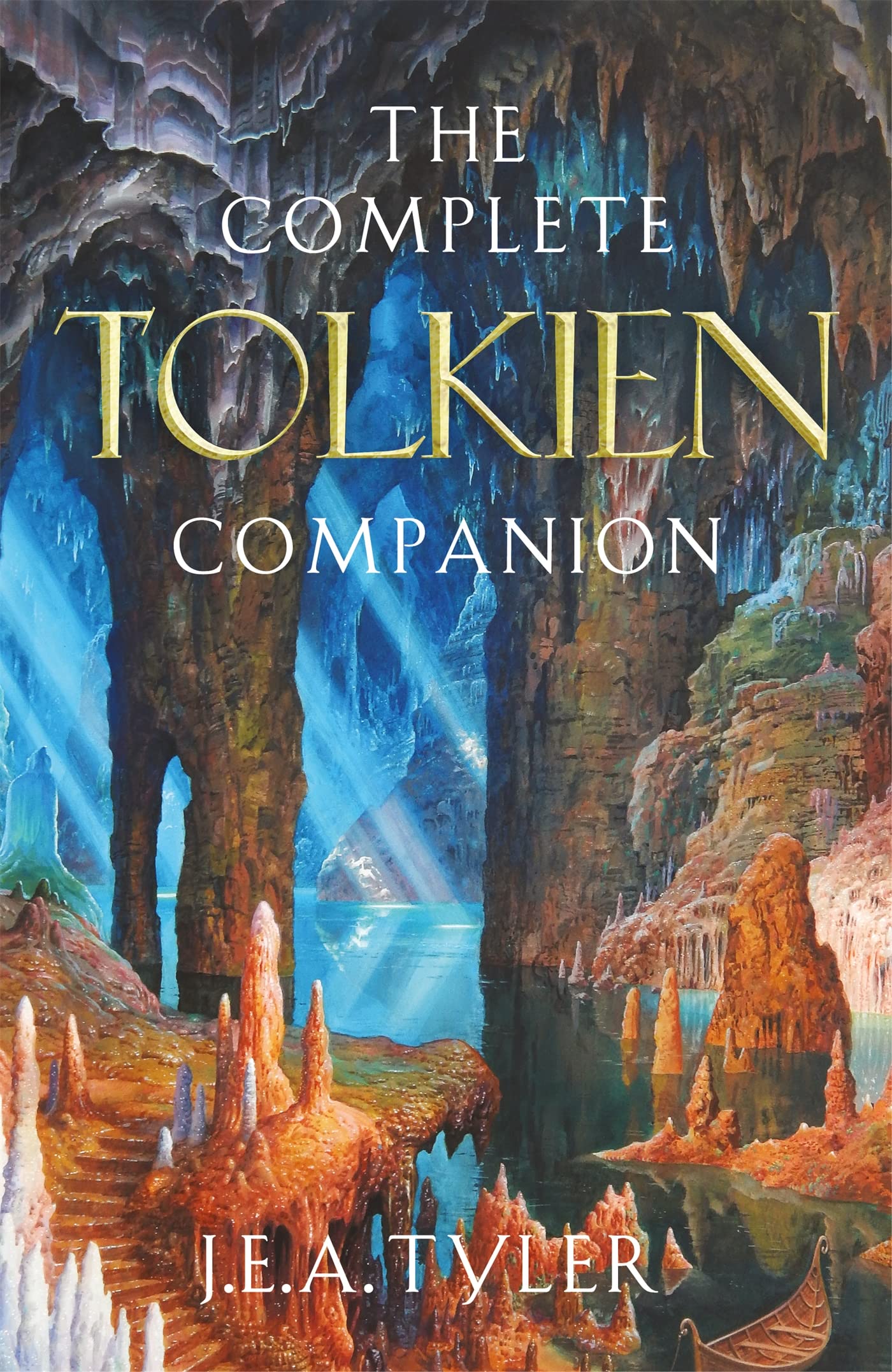 The Complete Tolkien Companion by J.E.A. Tyler | Goodreads