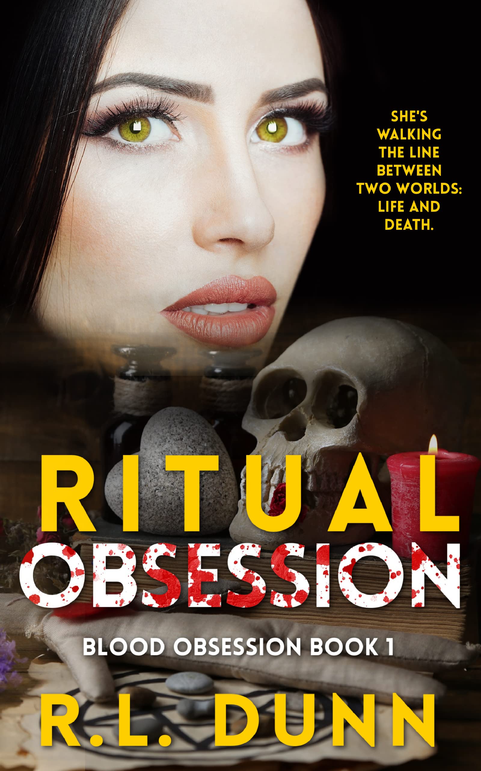 Ritual Obsession (Blood Obsession Book 1) by R.L. Dunn | Goodreads