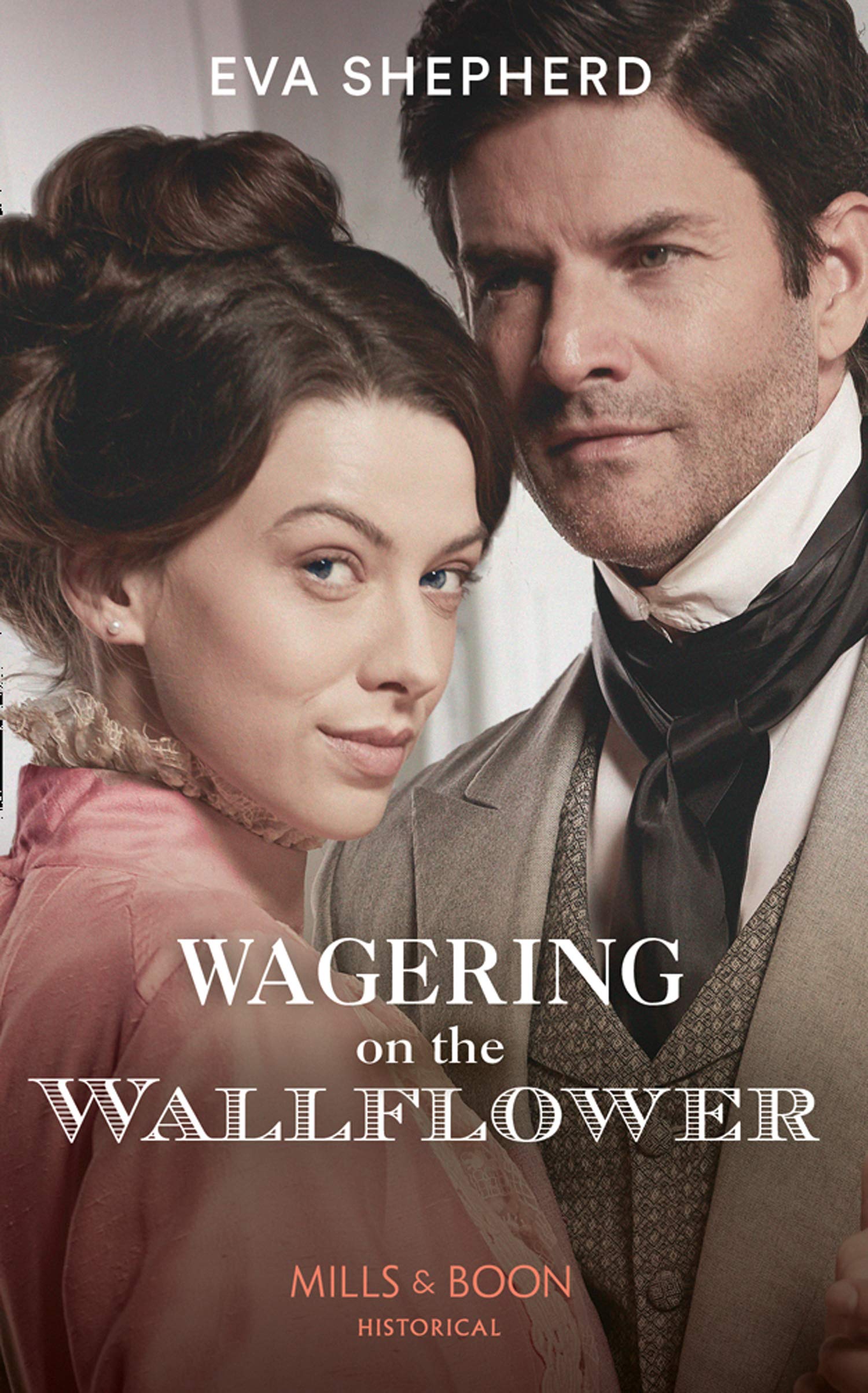 Wagering On The Wallflower: Book 1 by Eva Shepherd | Goodreads