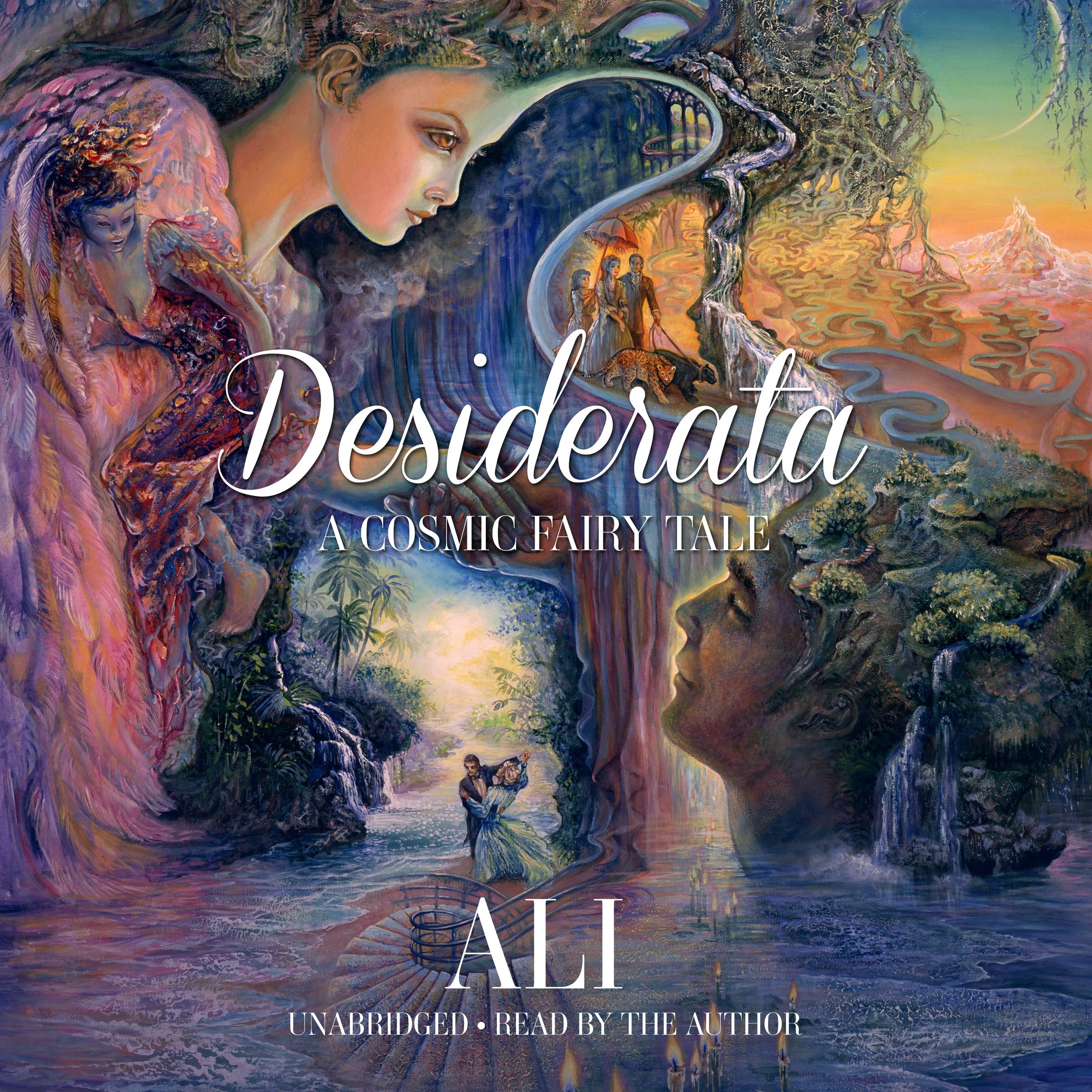 Desiderata: A Cosmic Fairy Tale by Sean Christopher Ali Stone | Goodreads