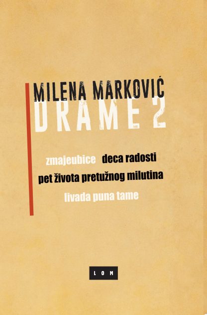 Drame 2 by Milena Marković | Goodreads
