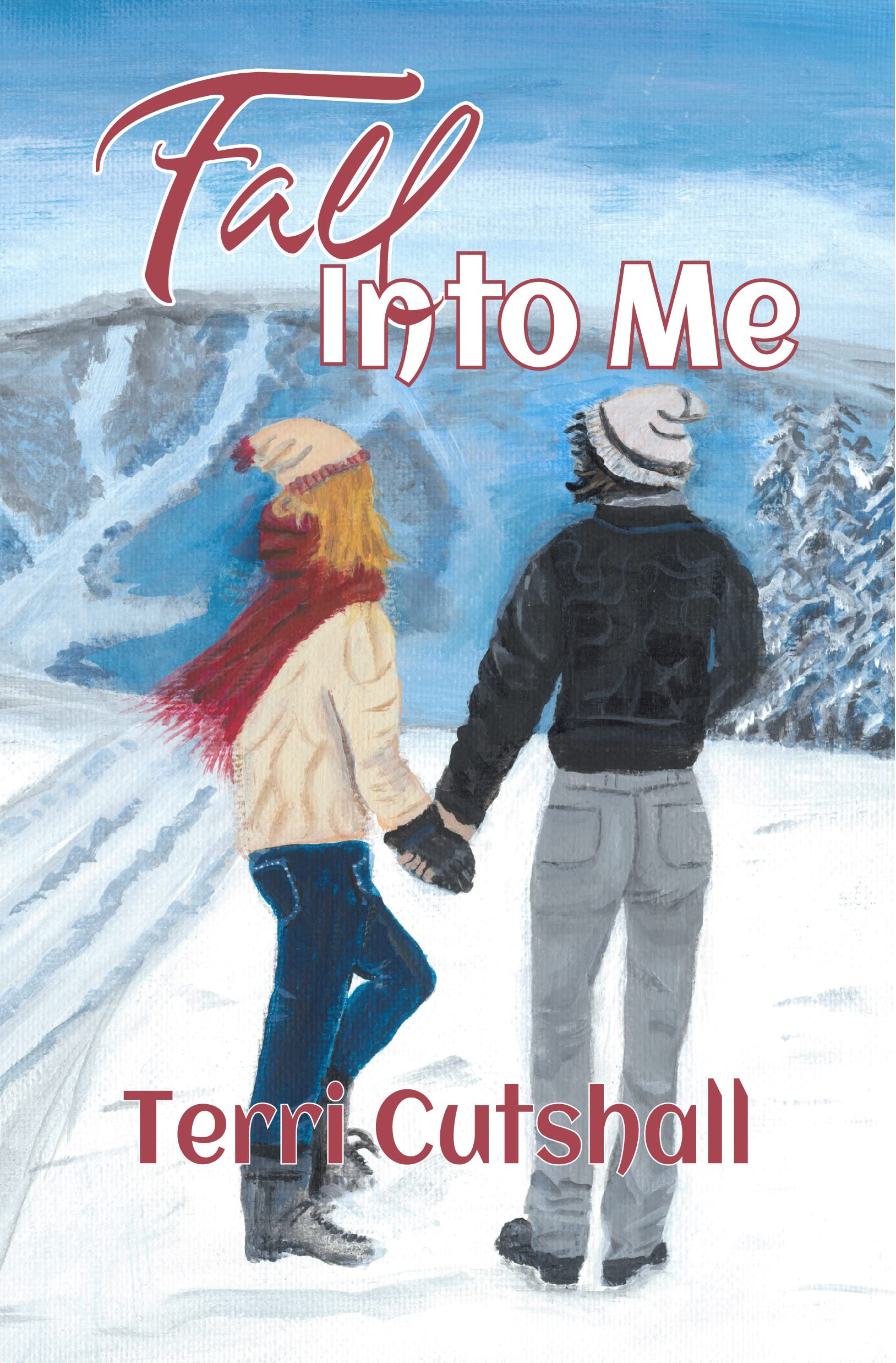 Fall Into Me by Terri Cutshall | Goodreads