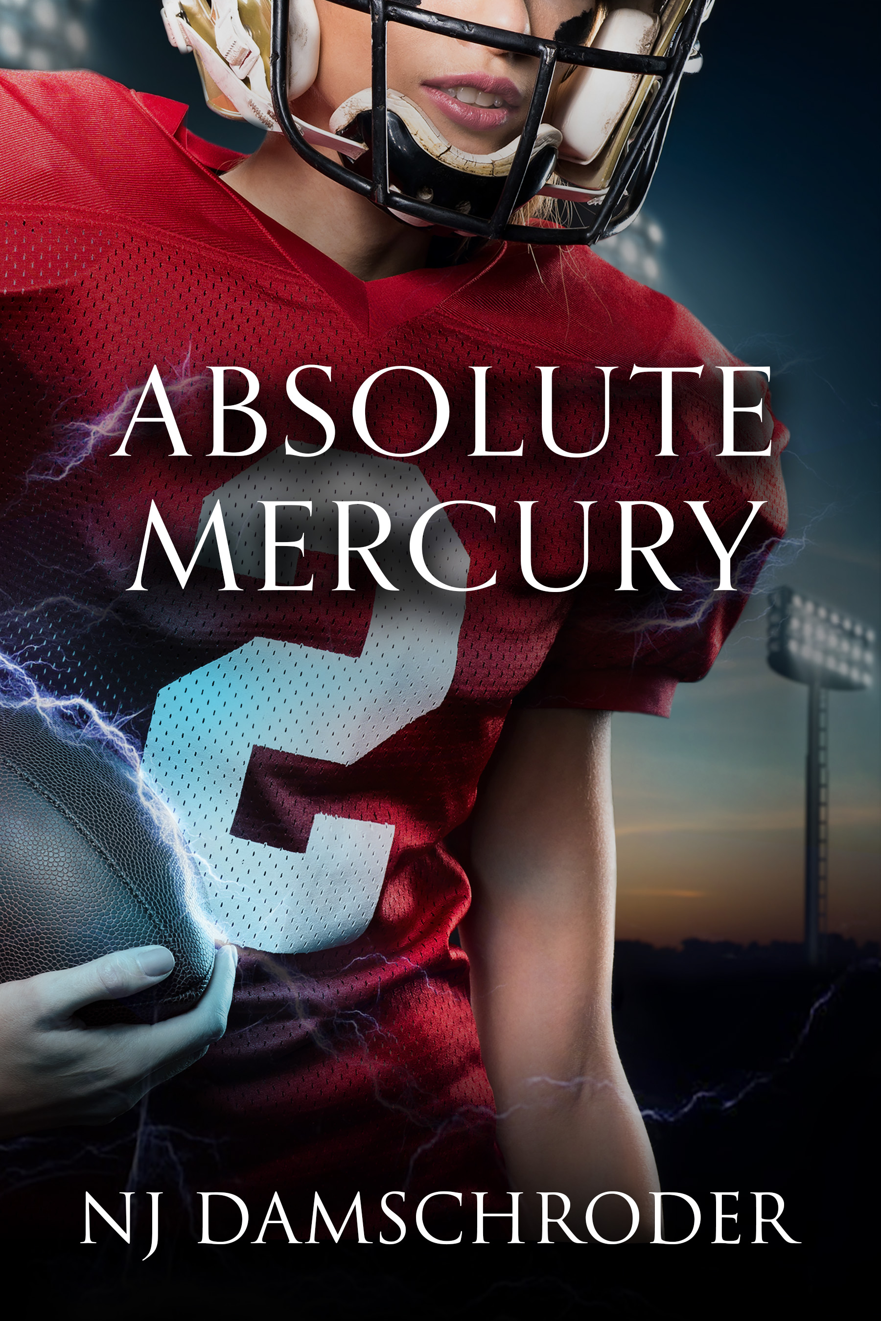 Absolute Mercury by N.J. Damschroder | Goodreads