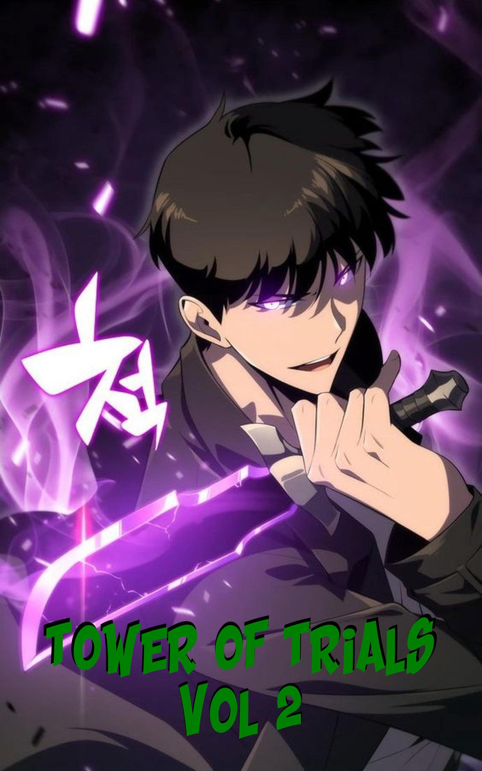 Tower of Trials: Vol 2 by Kai Miller | Goodreads