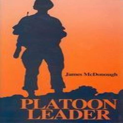 Platoon Leader by James Lee McDonough | Goodreads