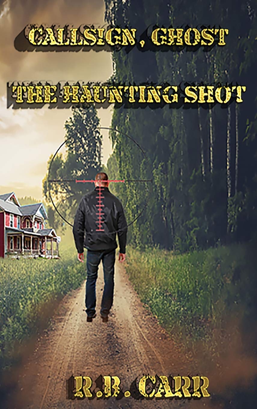 CallSign: Ghost by R.B Carr | Goodreads