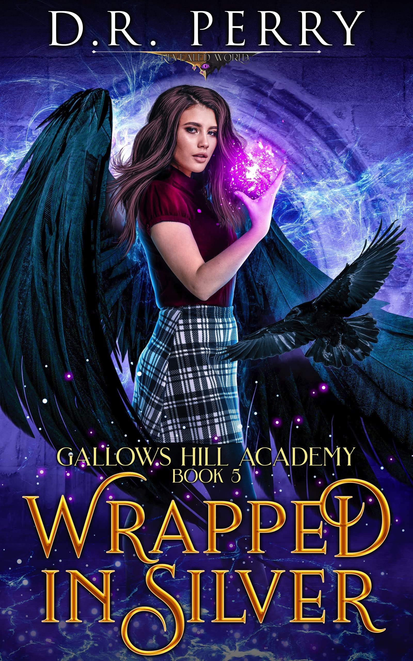 Wrapped in Silver (Gallows Hill Academy, #5) by D.R. Perry | Goodreads