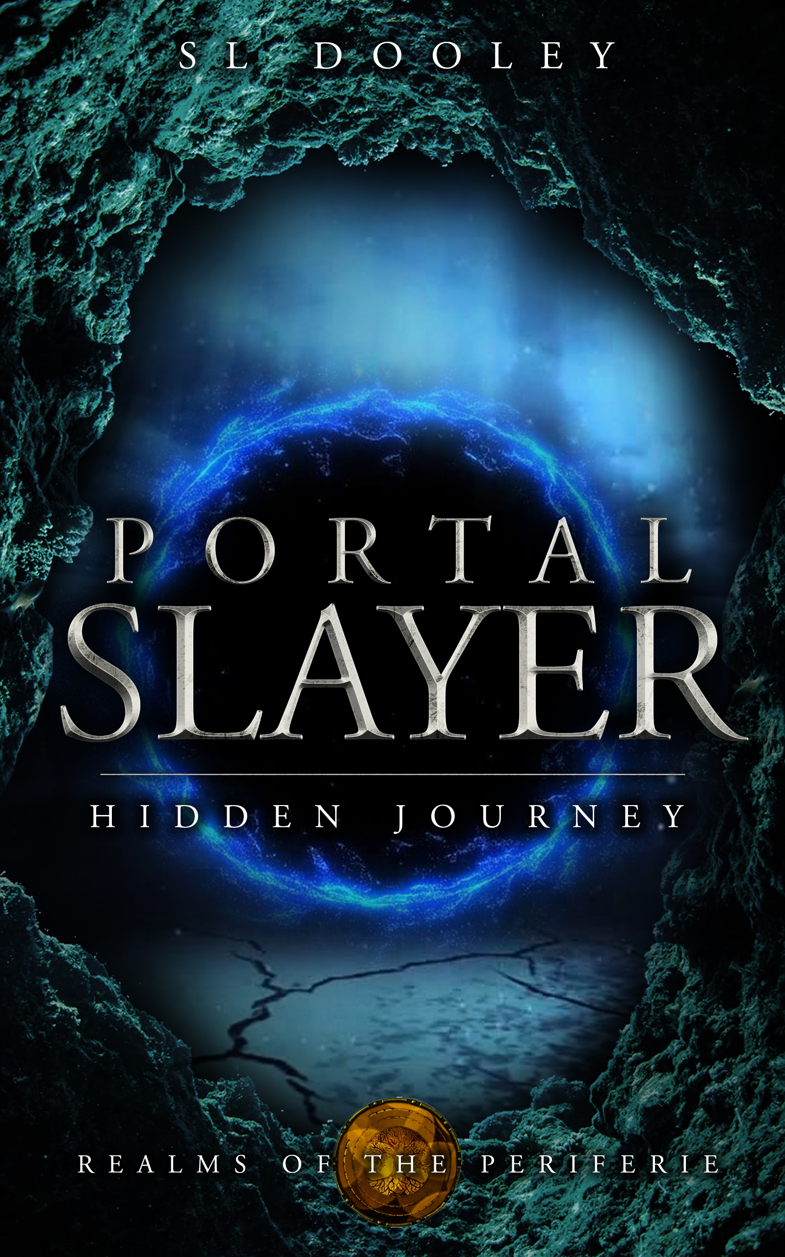 Portal Slayer Hidden Journey by S.L. Dooley | Goodreads