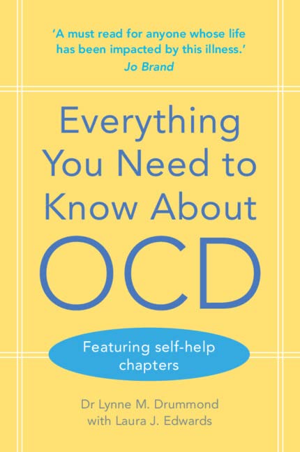 Everything You Need to Know About OCD by Lynne M. Drummond | Goodreads