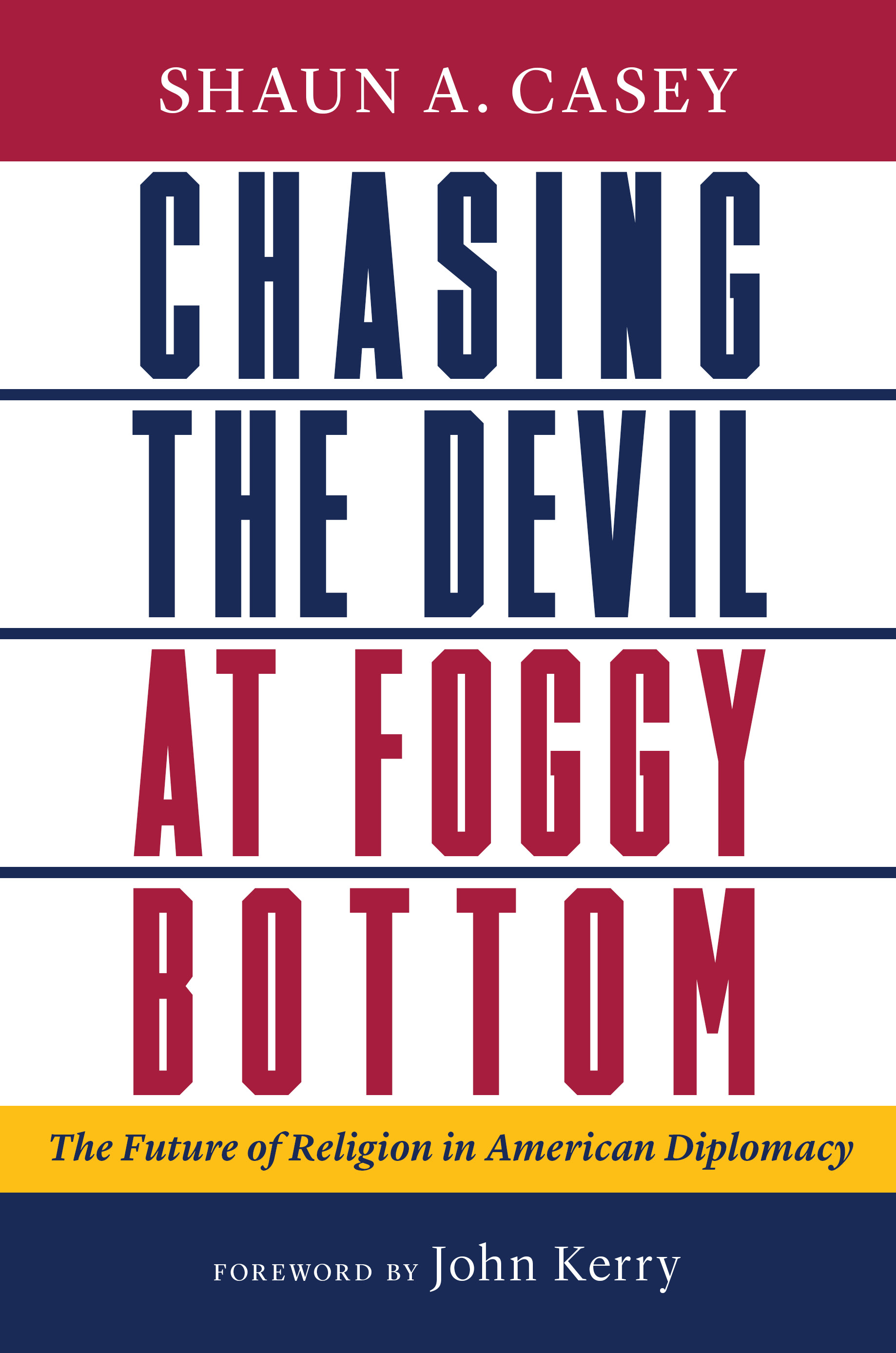 Chasing the Devil at Foggy Bottom: The Future of Religion in American ...