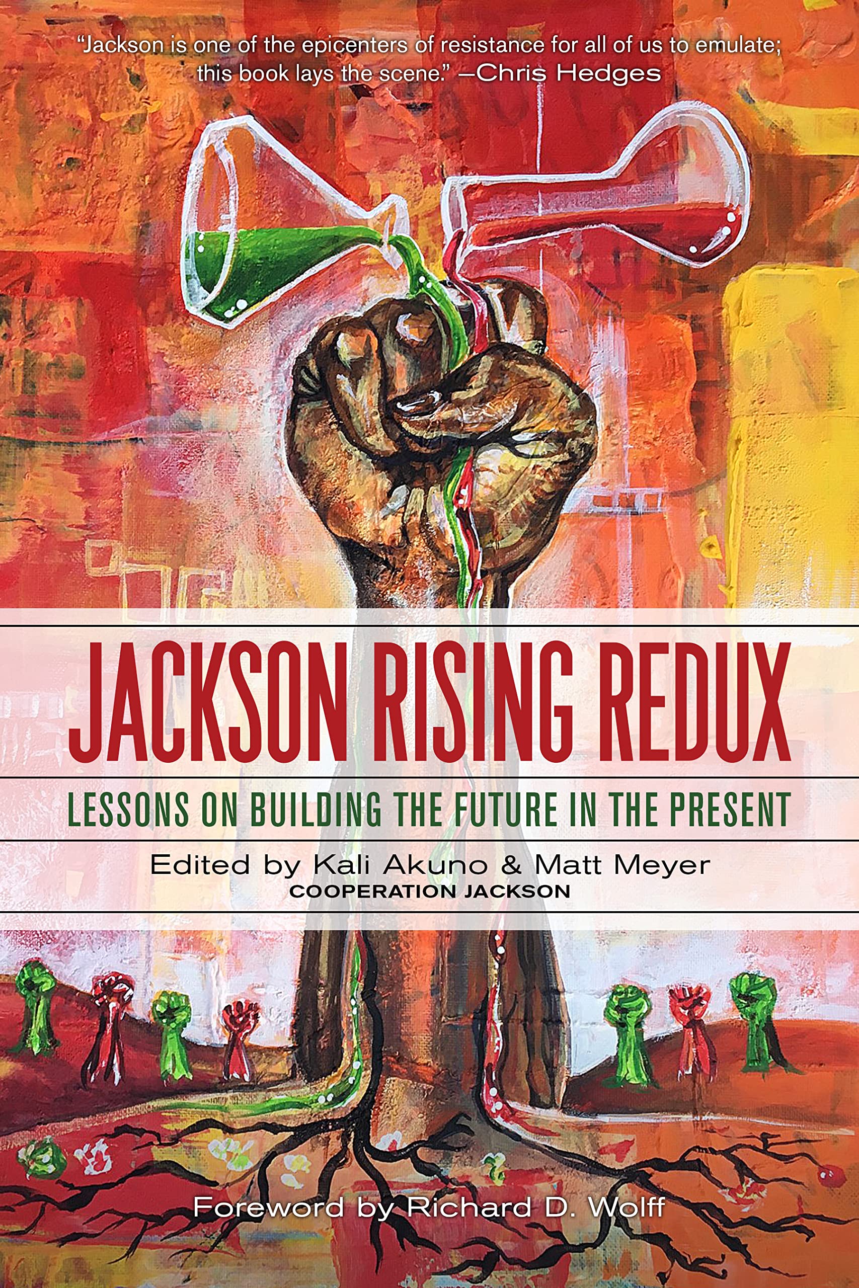 Jackson Rising Redux: Lessons on Building the Future in the Present by ...