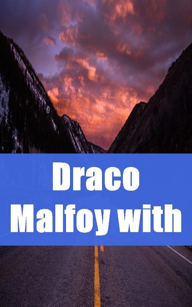 Draco Malfoy without wrappers by Matt Trimble | Goodreads